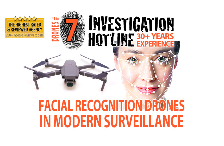 Facial Recognition Drones in Modern Aerial Surveillance - Investigation ...